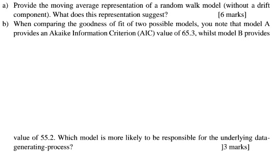 SOLVED: a) Provide the moving average representation of a random walk model (without a drift ...