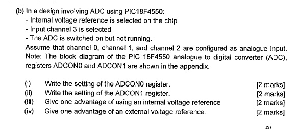 (b) In a design involving ADC using PIC18F4550: - Internal voltage ...