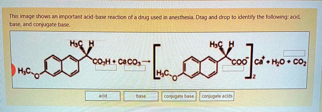 SOLVED:This image shows an important acid-base reaction of a drug used ...