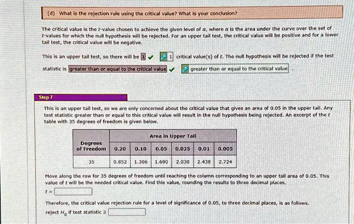 SOLVED: d What is the rejection rule using the critical value? What is ...