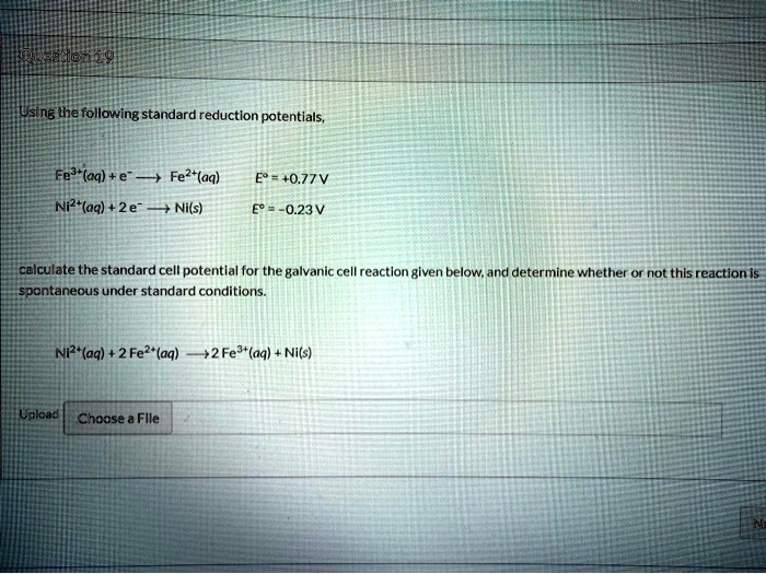 SOLVED: Using the following standard reduction potentials, Fe3+(aq) + e- -> Fe2+(aq) EÂ° = +0 ...