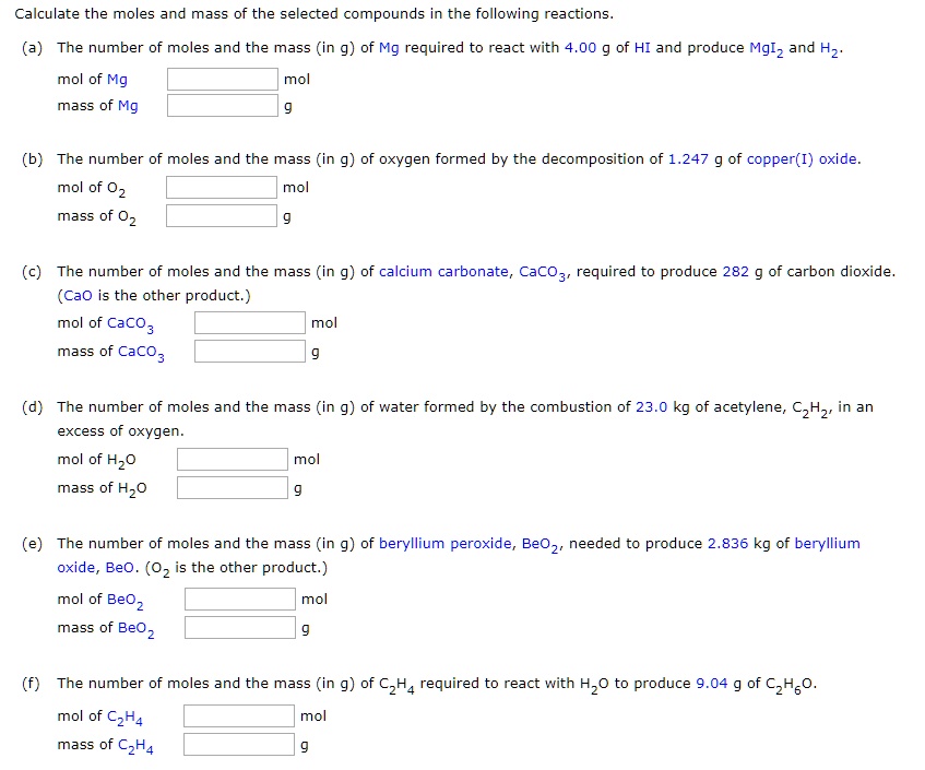 Calculate the moles and mass of the selected compounds in the following ...