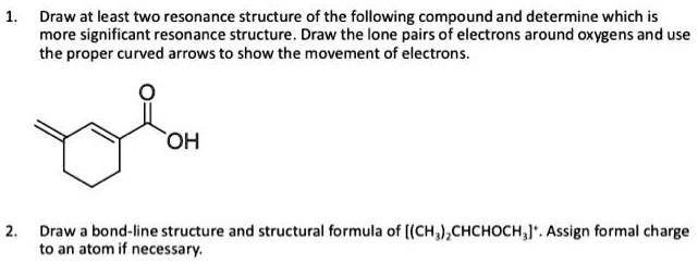 SOLVED: Draw at least two resonance structures of the following ...