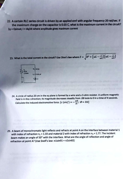SOLVED: 22. A certain RLC series circuit is driven by an applied emf with an angular frequency ...