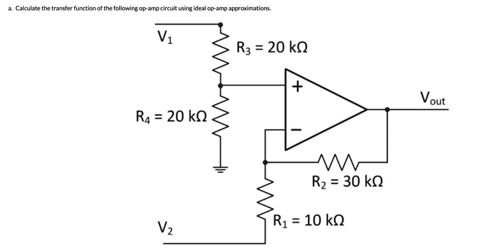 SOLVED: a. Calculate the transfer function of the following op-amp ...