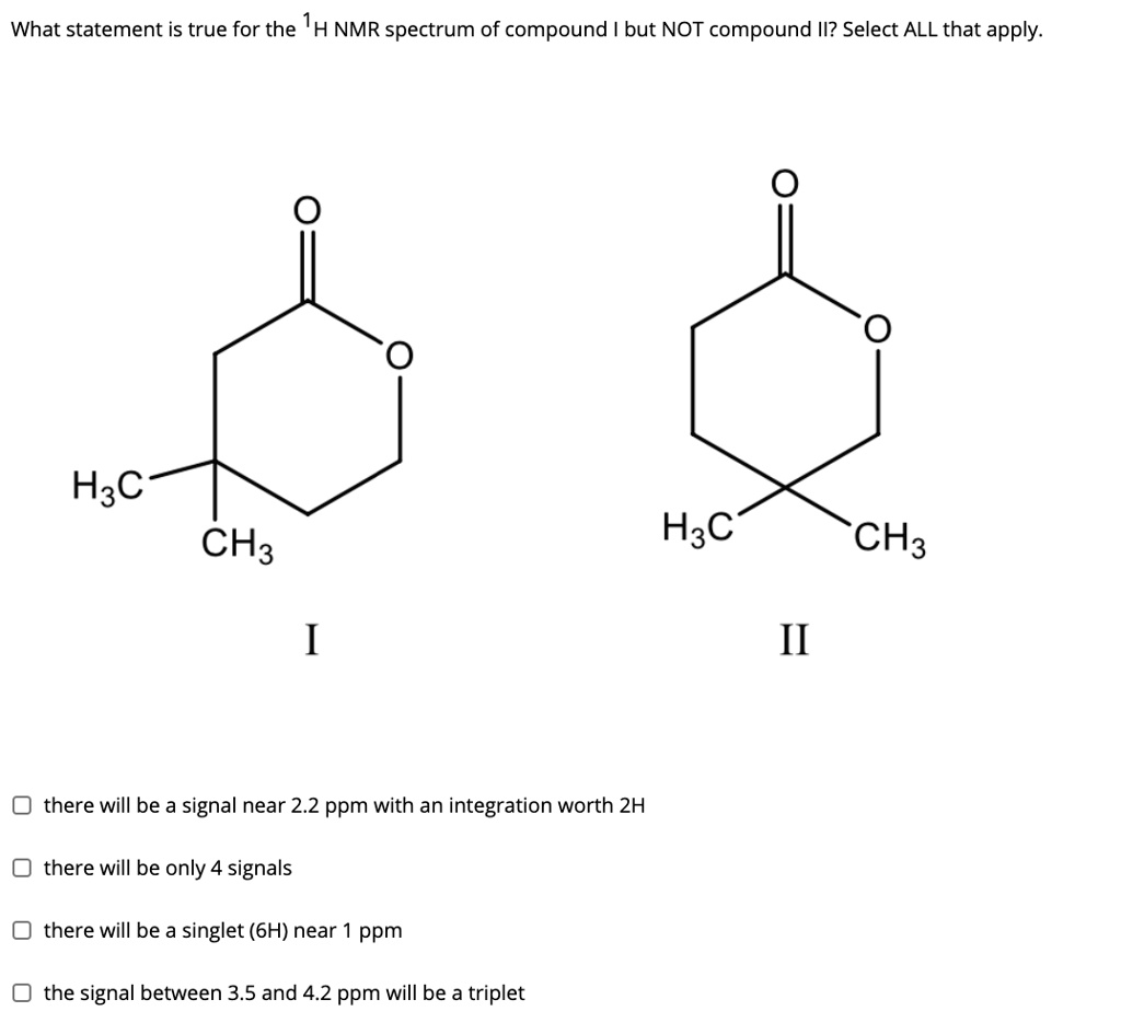 SOLVED:What statement is true for the IH NMR spectrum of compound but ...