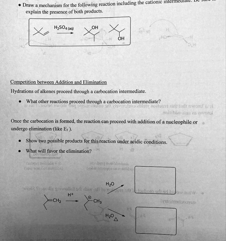 Draw a mechanism for the following reaction including the cationic intermediate. Be sure to ...