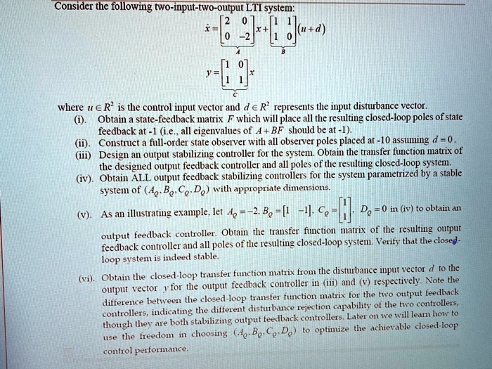 Solved Consider The Following Two Input Two Output Lti System Ud 3638