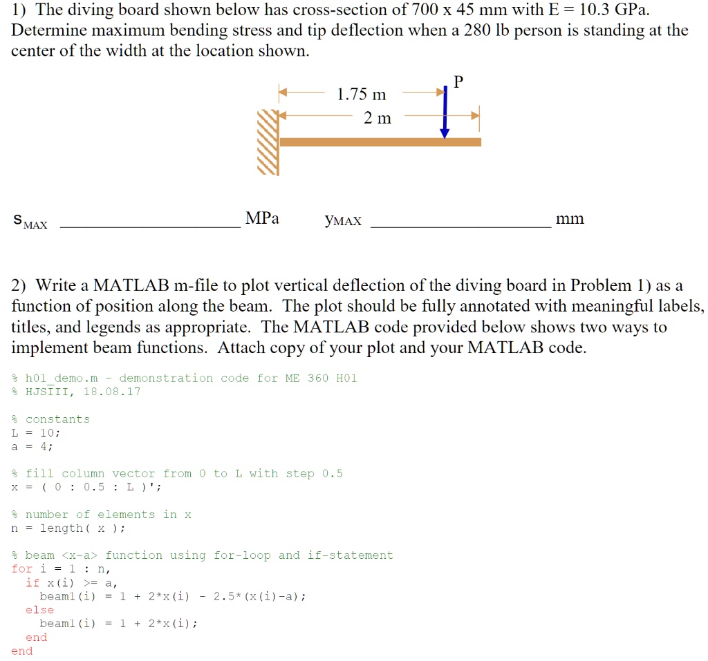 1) The diving board shown below has cross-section of 700 x 45 mm with E ...