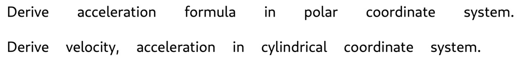 Derive Acceleration Formula In Polar Coordinate System Derive Velocity Acceleration In