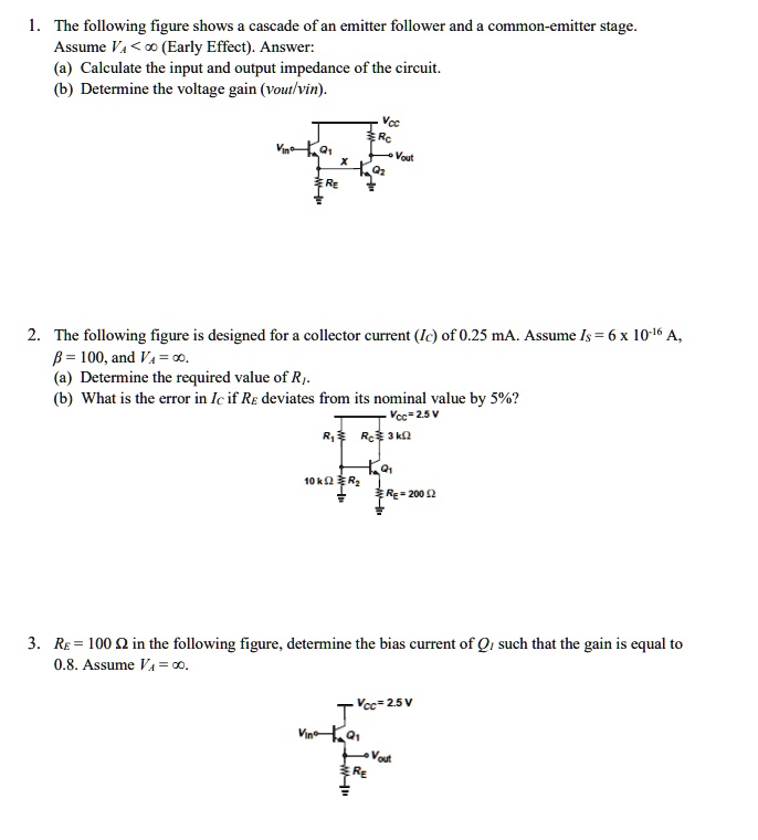1 The Following Figure Shows A Cascade Of An Emitter Follower And A Common Emitter Stage