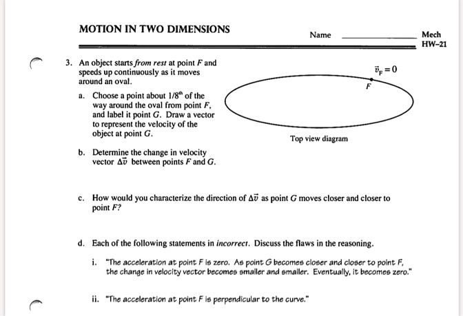 motion in two dimensions name mech hw 21 an object starts from rest at ...