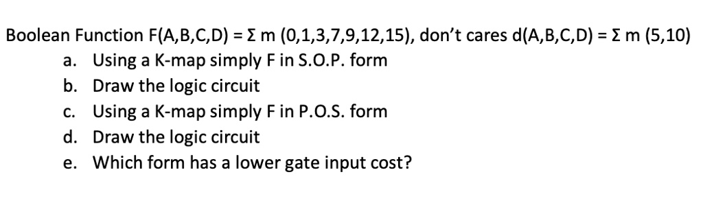 Boolean Function F(A,B,C,D) = ∑m (0,1,3,7,9,12,15), don't cares d(A,B,C ...