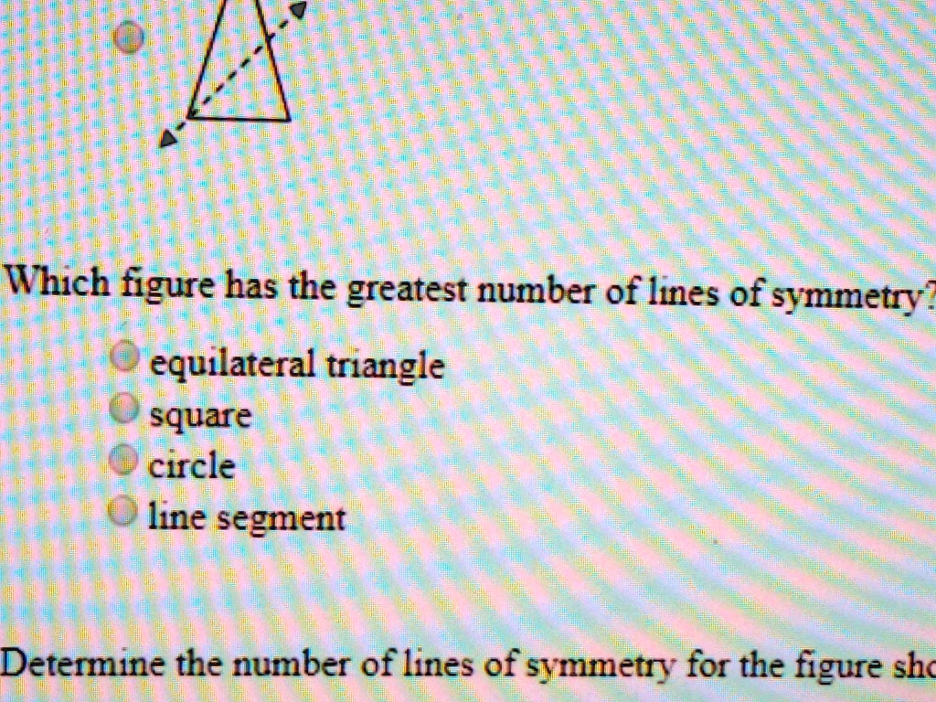 helphelphelphelphelphelp which figure has the greatest number of lines ...