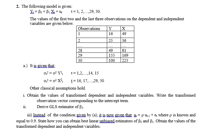 SOLVED: The following model is given: X = Bo B1 X + u t=1,2 .29.30. The values of the first two ...