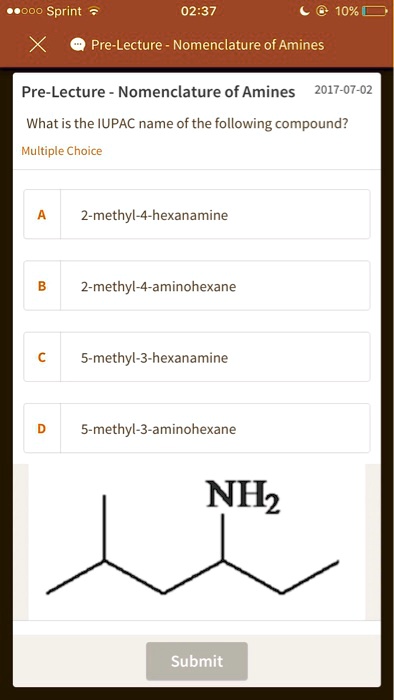 Pre-Lecture - Nomenclature of Amines 2017-07-02 What is the IUPAC name ...