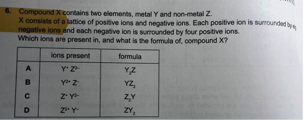 SOLVED: 64 Compound X contains two elements, metal Y and non-metal Z ...