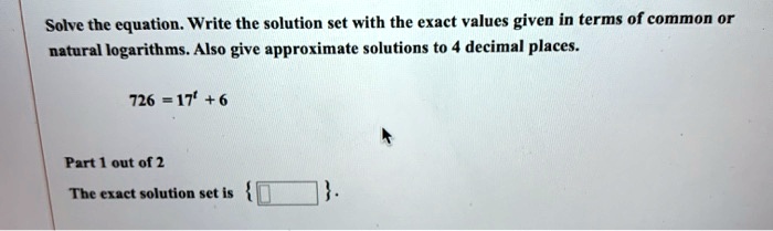 SOLVED: Solve the equation. Write the solution set with the exact values given in terms of ...