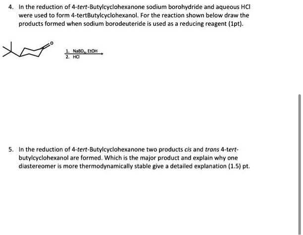 in the reduction of 4 tert butylcyclohexanone sodium borohydride and ...