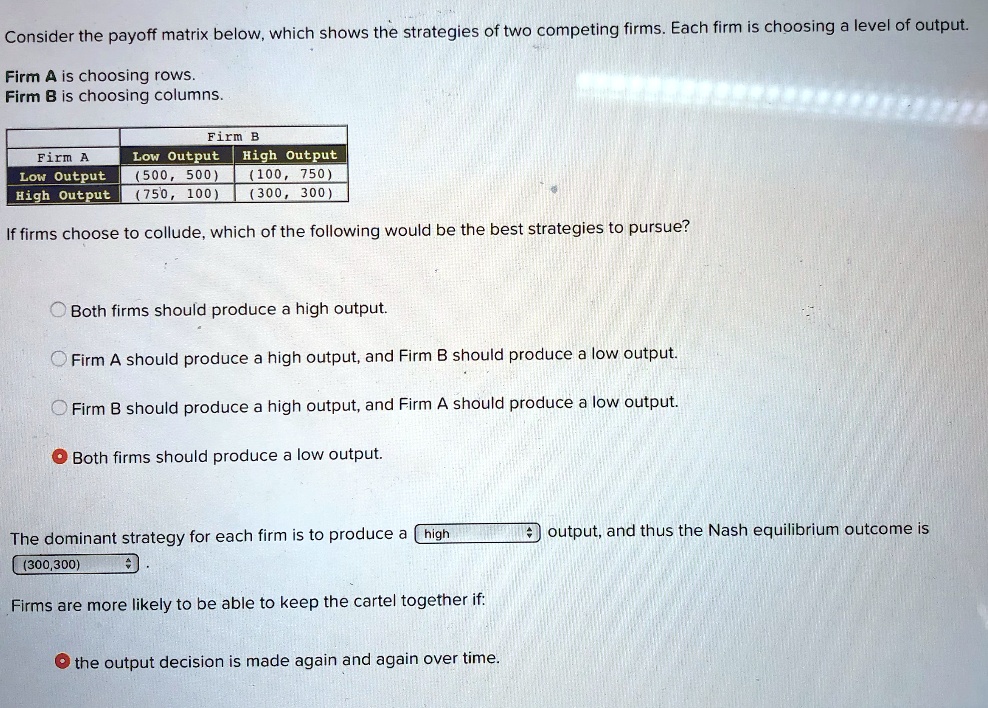 Consider the payoff matrix below, which shows the strategies of two ...