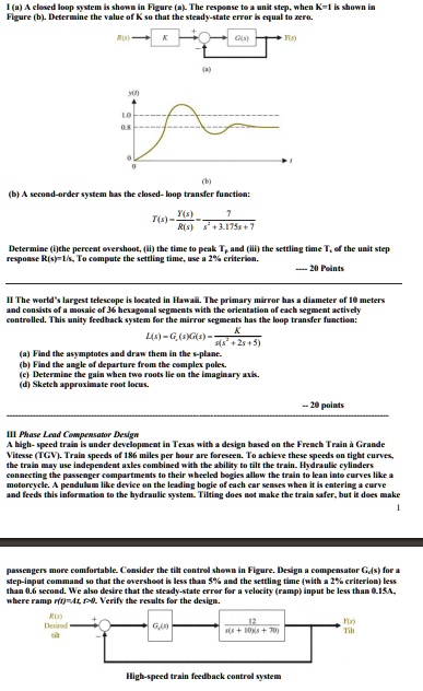 SOLVED: I need help with I, II, and III please! I (a) A closed-loop ...