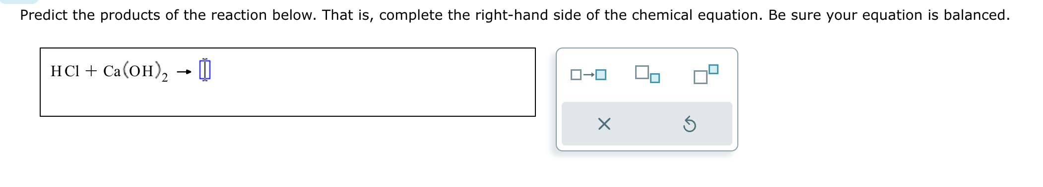 SOLVED: Predict the products of the reaction below. That is, complete ...