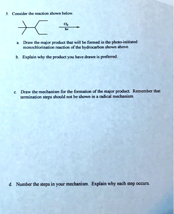 SOLVED: Consider the reaction shown below. Draw the major product that will be fomed in the ...