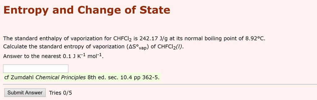 entropy and change of state the standard enthalpy of vaporization for ...