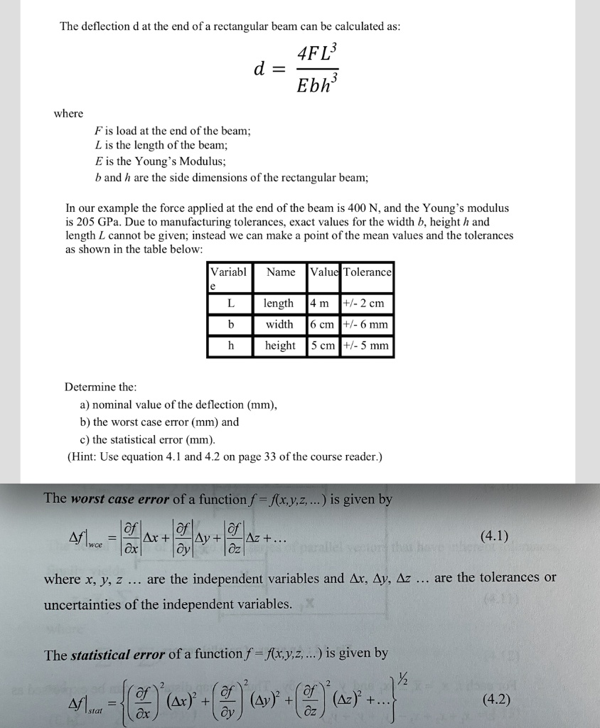 SOLVED: The deflection d at the end of a rectangular beam can be calculated as: d = (4FL^3 ...