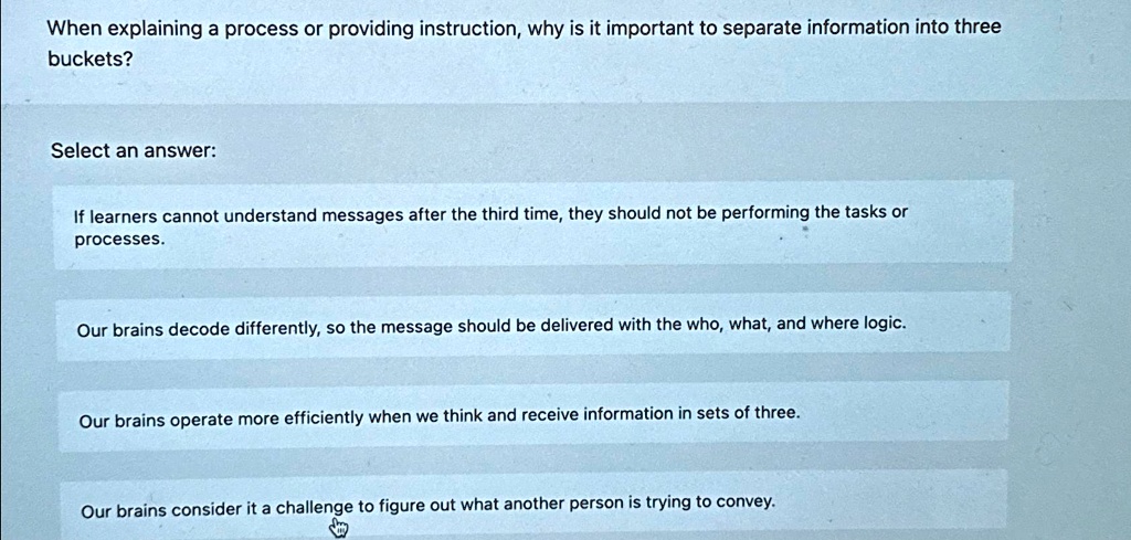 When explaining a process or providing instruction, why is...