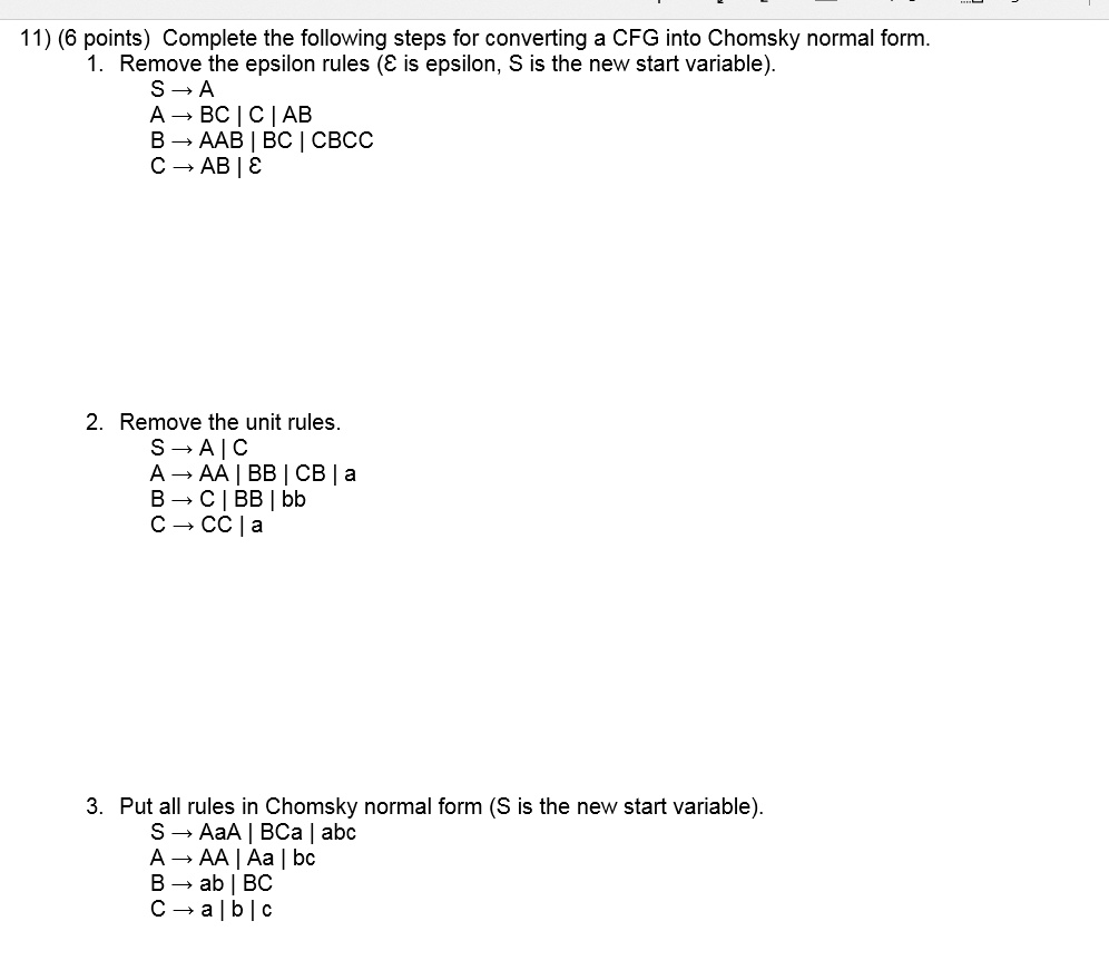 Solved 11 6 Points Complete The Following Steps For Converting A Cfg Into Chomsky Normal