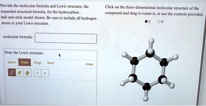 SOLVED: Provide the molecular formula and Lewis structure , the ...