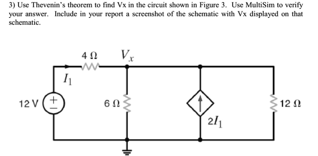 SOLVED: Use Thevenin's theorem to find Vx in the circuit shown in Figure 3. No MultiSim.