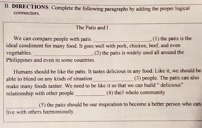 SOLVED: 'please pa sagot po ng the patis and i B DIRECTIONS: Complete ...