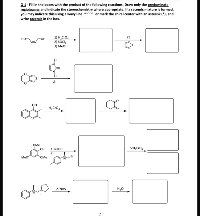 SOLVED: 91 Fill in the boxes with the product of the following reactions. Draw only the ...