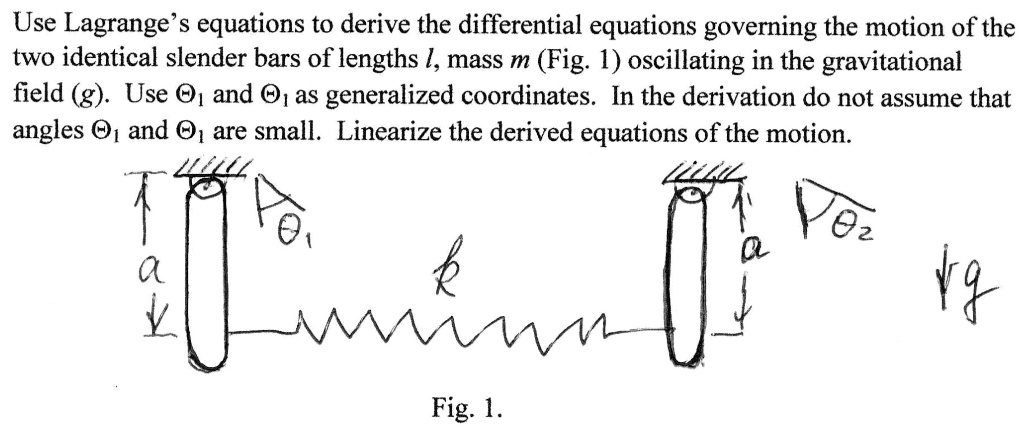 Use Lagrange's equations to derive the differential equations governing ...