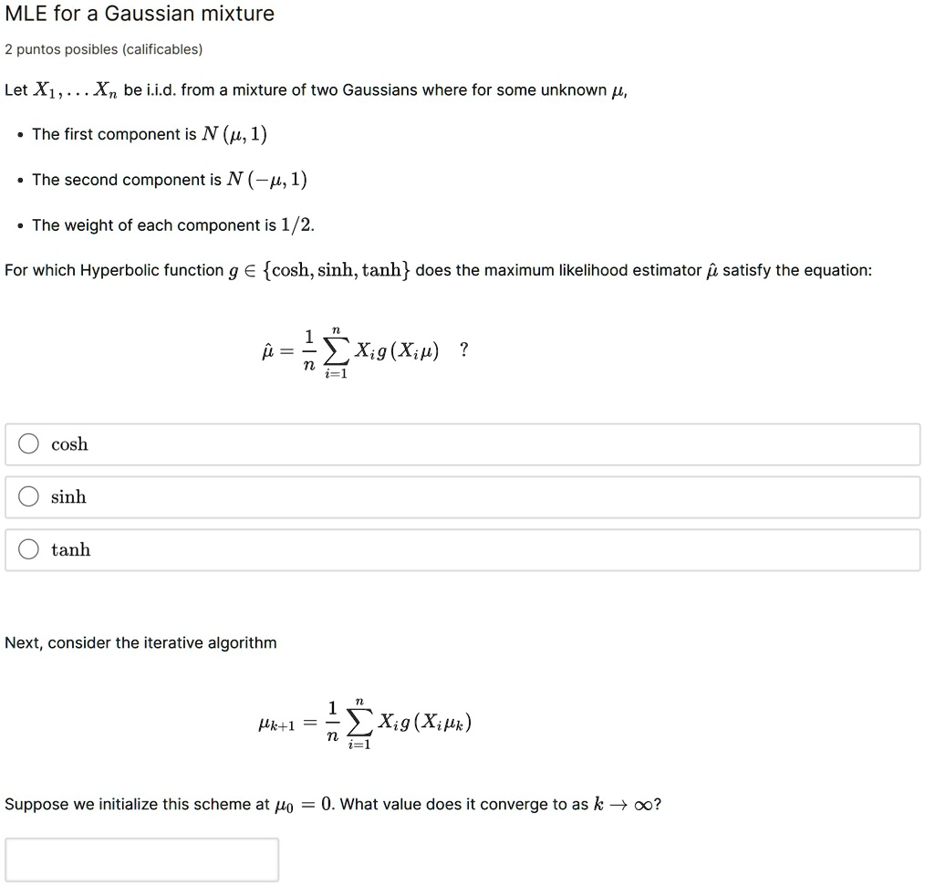 maximum likelihood estimator of mixture of gaussians statistical model mle for a gaussian ...