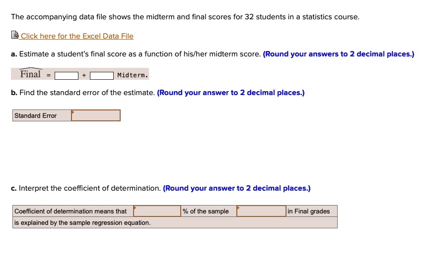 The accompanying data file shows the midterm and final scores for 32 ...