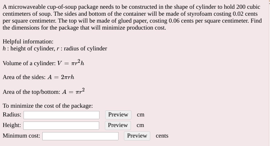 SOLVED: A microwaveable cup-of-soup package needs to be constructed in ...