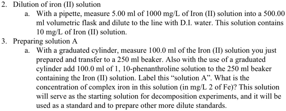 SOLVED: 2 Dilution of iron (I) solution With a pipette, measure 5.00 ml of 1000 mgL of Iron (II ...