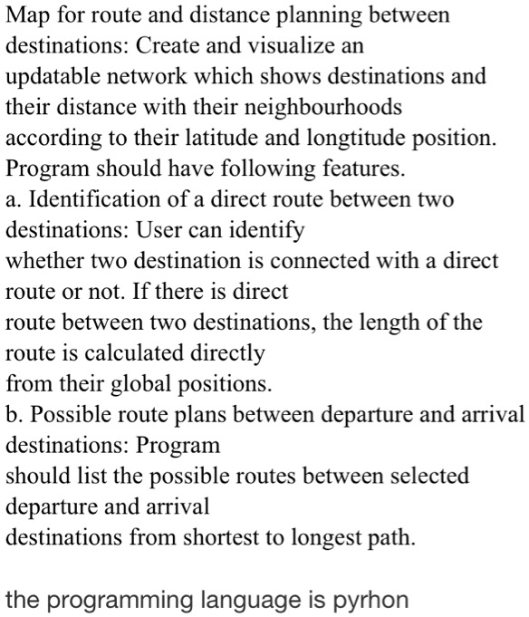 SOLVED: Map for route and distance planning between destinations ...
