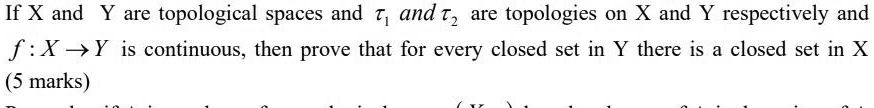 SOLVED: If X and Y are topological spaces and T and T' are topologies on X and Y respectively ...
