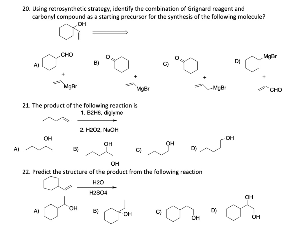 SOLVED:20. Using retrosynthetic strategy, identify the combination of ... SOLVED:20. Using retrosynthetic strategy, identify the combination of ...
