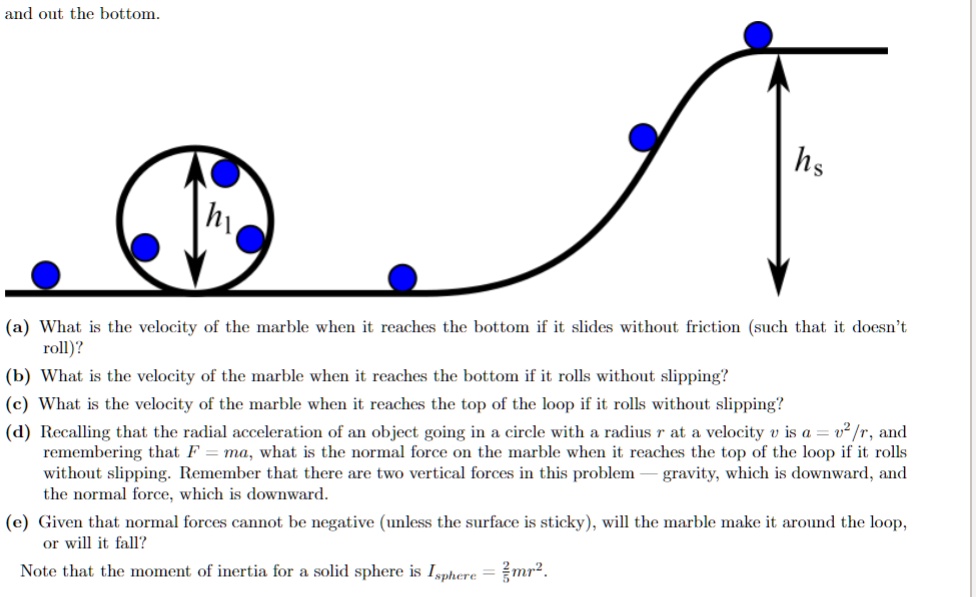 a what is the velocity of the marble when it reaches the bottom if it ...