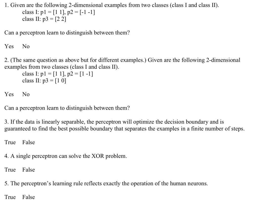 SOLVED: Given are the following 2-dimensional examples from two classes (Class I and Class II ...