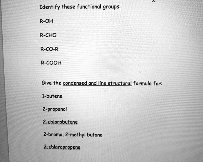 SOLVED: Identify these functional groups: R-OH R-CHO R-CO-R R-COOH Give ...