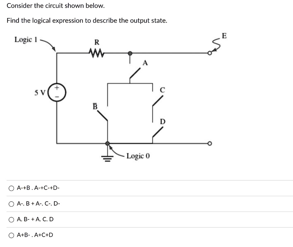 Consider the circuit shown below. Find the logical expression to describe the output state ...