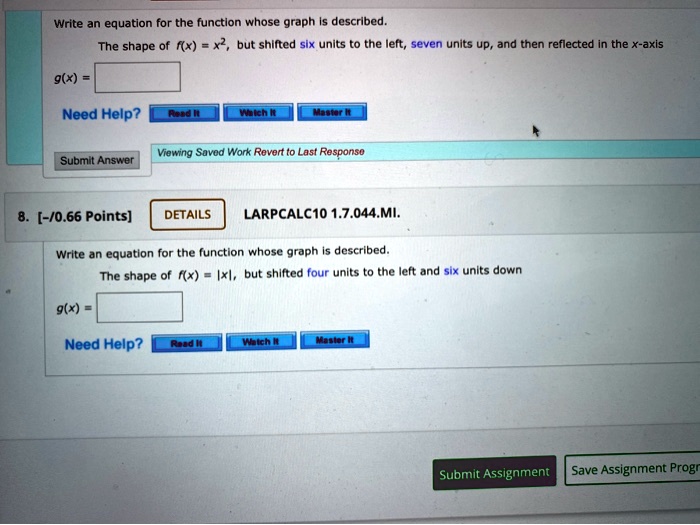 Solved Write An Equation For The Function Whose Graph Is Described The Shape Of X X2 But 