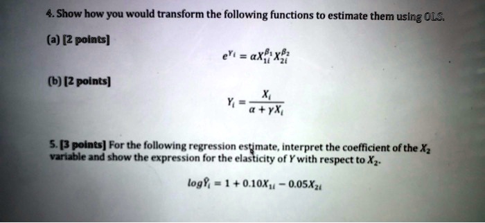 SOLVED: .Show how you would transform the following functions to ... SOLVED: .Show how you would transform the following functions to ...