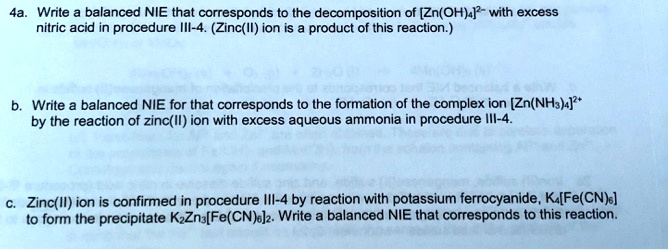 Solved Wnte Balanced Nie That Corresponds To The Decomposition Of Znoh With Excess 